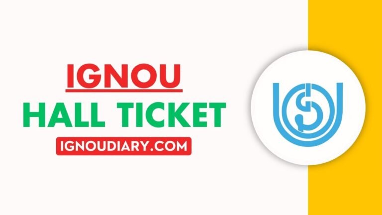 IGNOU Hall Ticket Download 2025: Complete Step-by-Step Guide to Access ...